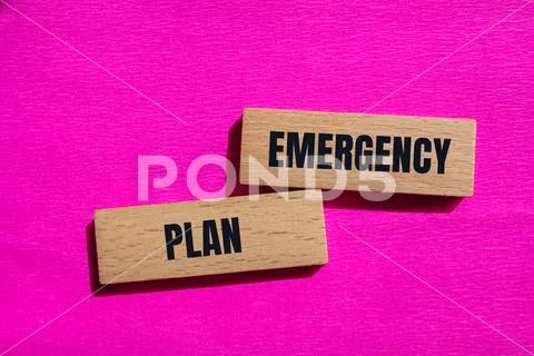Photograph: Emergency plan message written on wooden blocks with pink ...