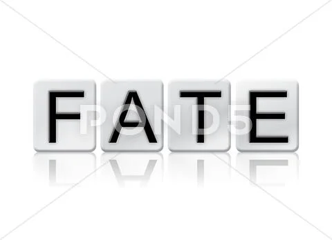 Fate Isolated Tiled Letters Concept and Theme: Graphic #68774489