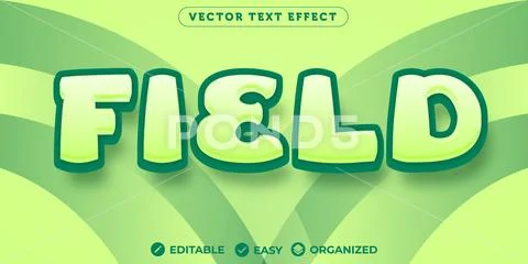 Field Text Effect,Fully Editable Font Text Effect Illustration #247614176