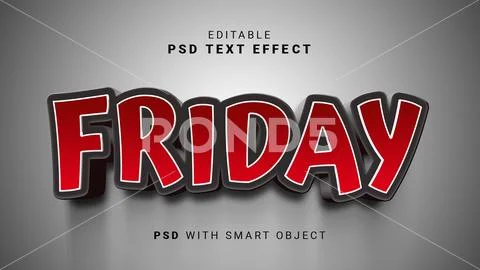 Friday 3d Text Effect Editable PSD ~ PSD Template #265963884