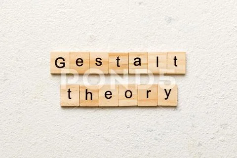 Photograph: Gestalt theory word written on wood block. gestalt theory ...