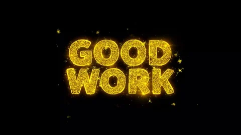 Good Work Text Sparks Particles on Black... | Stock Video | Pond5