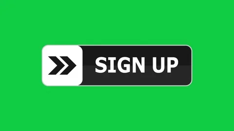 Green screen animation Sign Up button wi... | Stock Video | Pond5