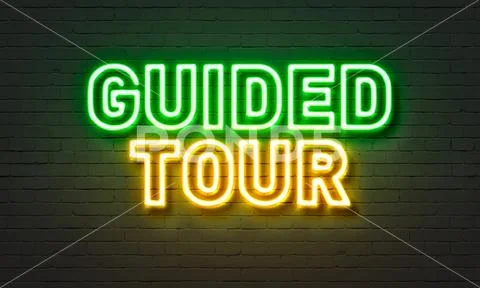 Guided tour neon sign on brick wall background. Illustration #73173824
