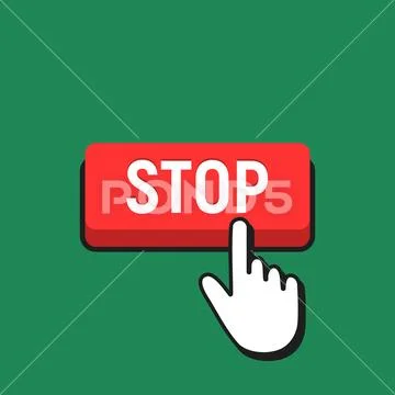 Hand Mouse Cursor Clicks the Stop Button. Pointer Push Press Button Concept.: Graphic #119699953