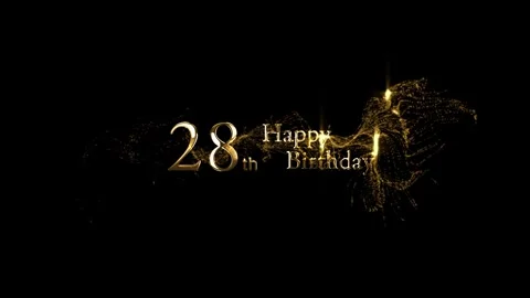 Happy 28th birthday greetings with gold ... | Stock Video | Pond5