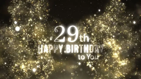 Happy 29th birthday greeting with golden... | Stock Video | Pond5