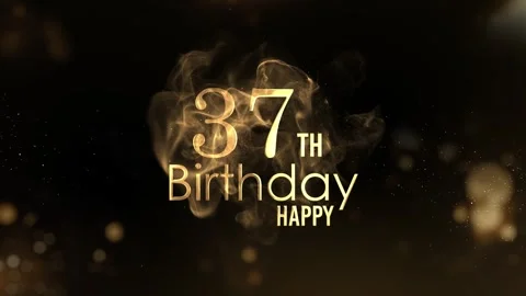 Happy 37th birthday greeting, happy birt... | Stock Video | Pond5