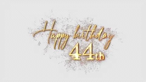 Happy 44th birthday banner with gold par... | Stock Video | Pond5
