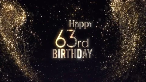 Happy 63rd birthday, happy birthday, con... | Stock Video | Pond5