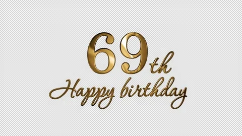 Happy 69th birthday greetings in gold le... | Stock Video | Pond5