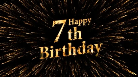Happy 7th birthday greeting, happy birth... | Stock Video | Pond5