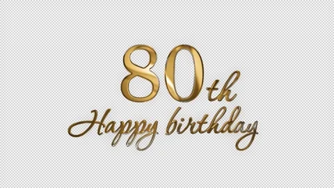 Happy 80th birthday greetings in gold le... | Stock Video | Pond5