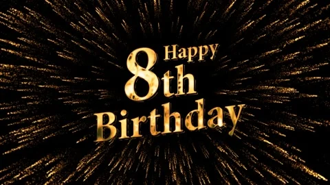 Happy 8th birthday greeting, happy birth... | Stock Video | Pond5