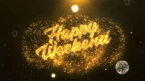 Happy weekend Celebration, Wishes, Greet... | Stock Video | Pond5