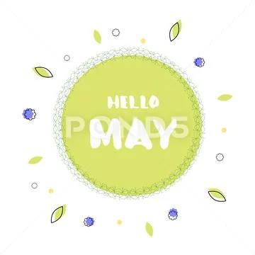 Hello May banner. Handwritten lettering. Vector illustration.: Graphic ...