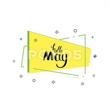 Hello May banner. Handwritten lettering. Vector illustration ...