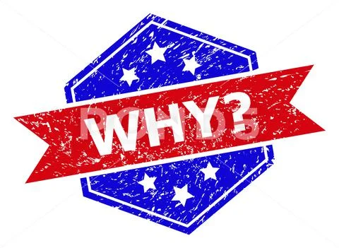 Hexagon Bicolor WHY? Watermark with Unclean Texture Illustration #146318564