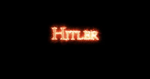 Hitler written with fire. Loop | Stock Video | Pond5