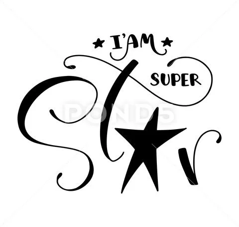 I am super star - black vector illustration isolated on white ...
