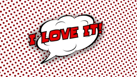I Love It text in speech balloon, comic ... | Stock Video | Pond5
