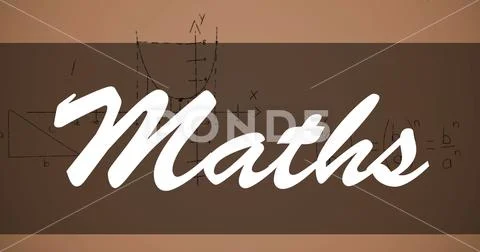 Image of math text over mathematical equations on brown background ...