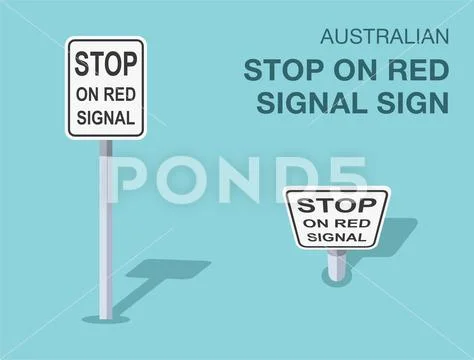 Isolated australian stop on red signal sign. Front and top view ...