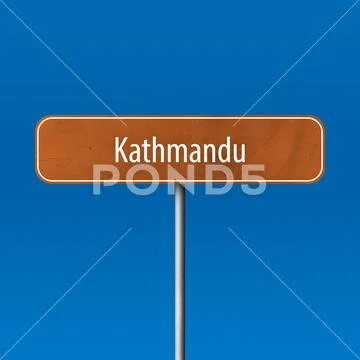 Kathmandu - town sign, place name sign Illustration #90571996