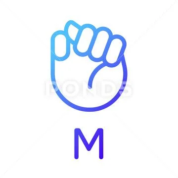 Letter M in American sign language pixel perfect gradient linear vector ...