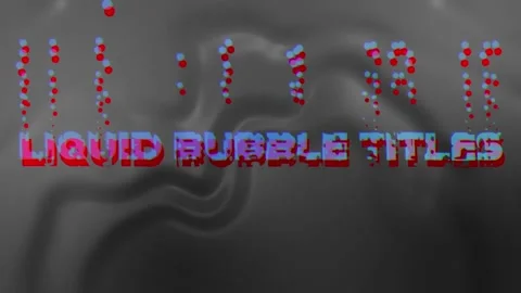 Liquid Bubble Titles ~ After Effects Template #169514565