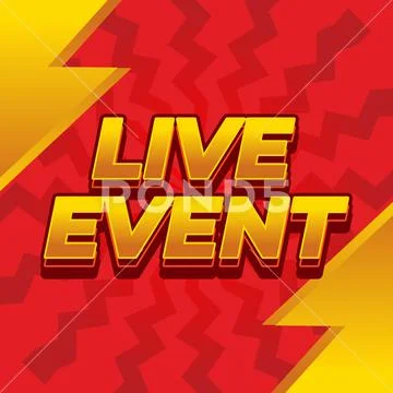 Live event. Text effect in bold fonts with 3D effect. gold red color ...