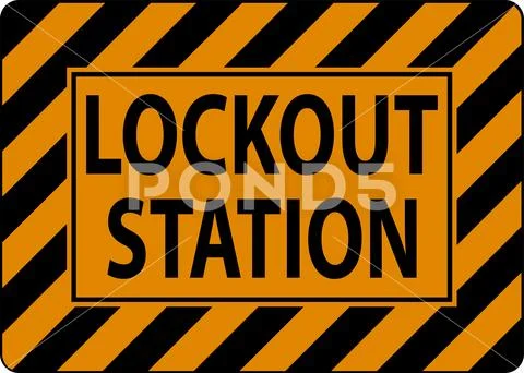 Lockout Station Sign, Lockout Station ~ Clip Art #249610363