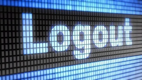 "Logout" on the Screen. 4K Resolution. E... | Stock Video | Pond5