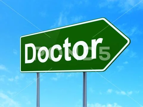 Medicine concept: Doctor on road sign background: Graphic #72111897