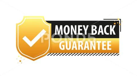 Money back guarantee label. Confidence in quality and reliability ...