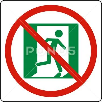 Not An Emergency Exit Symbol Sign ~ Clip Art #236474899