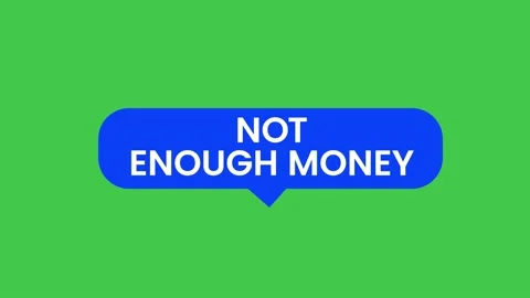 Not Enough Money Bubble speech icon with... | Stock Video | Pond5