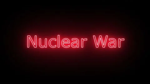 Nuclear War, Written in Neon Text Effect... | Stock Video | Pond5