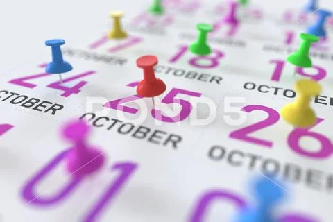 October 25 date and push pin on a calendar, 3D rendering Illustration ...