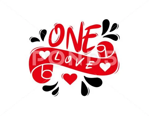 One Love lettering Text on white background in vector illustration ...