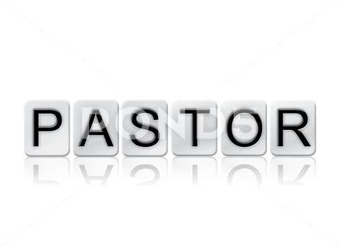 Pastor Isolated Tiled Letters Concept and Theme: Graphic #70086749