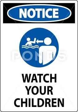 Pool Safety Sign Notice, Watch your Children with Man Watching ...
