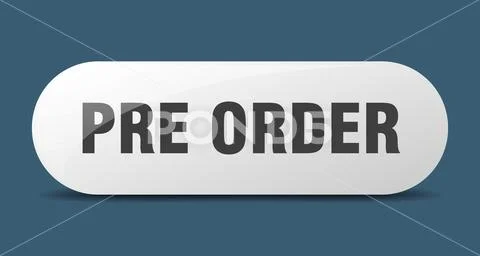 Pre order button. pre order sign. key. push button. Illustration #129276024
