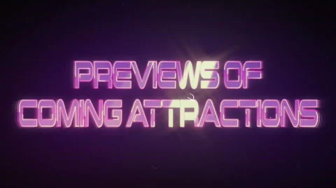 Previews of Coming Attractions (Retro Tr... | Stock Video | Pond5