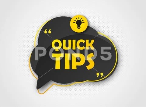 Quick tip, banner to helpful tricks. Speech bubble Illustration #117048112