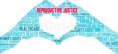 Reproductive Justice Word Cloud: Royalty Free #197115438