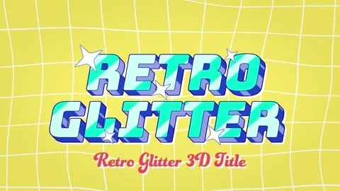 Retro Glitter 3D Title ~ After Effects Project #200550416