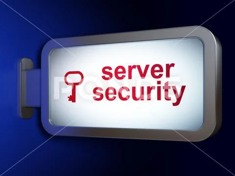 Safety concept: Server Security and Key on billboard background ...