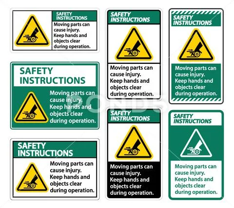 Safety Instructions Moving parts can cause injury sign on white ...