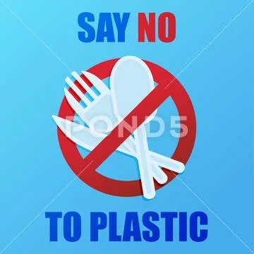 Say no to plastic. Environmental poster with text. Pollution problem ...